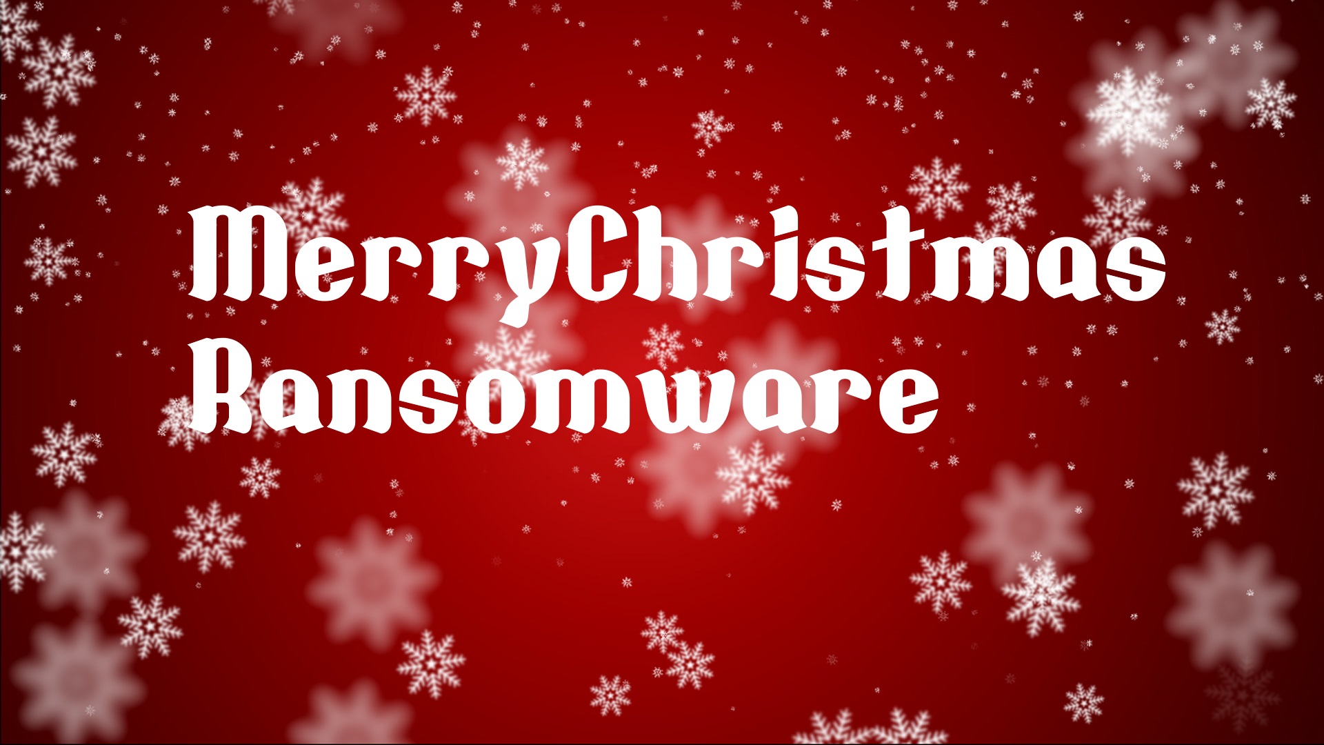 MerryChristmas Ransomware Virus (Removal Steps and Protection Updates ...